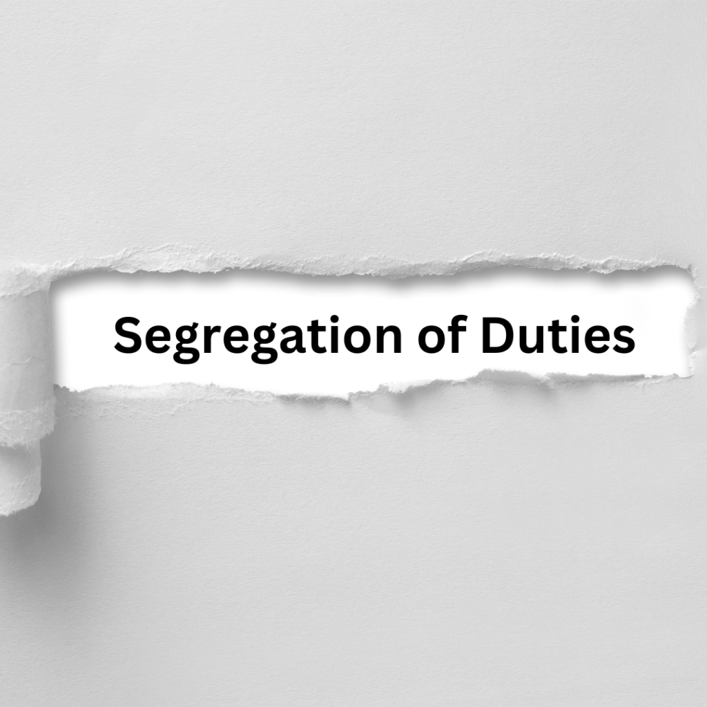 ISO27001 - Control 5.3 - Segregation of Duties